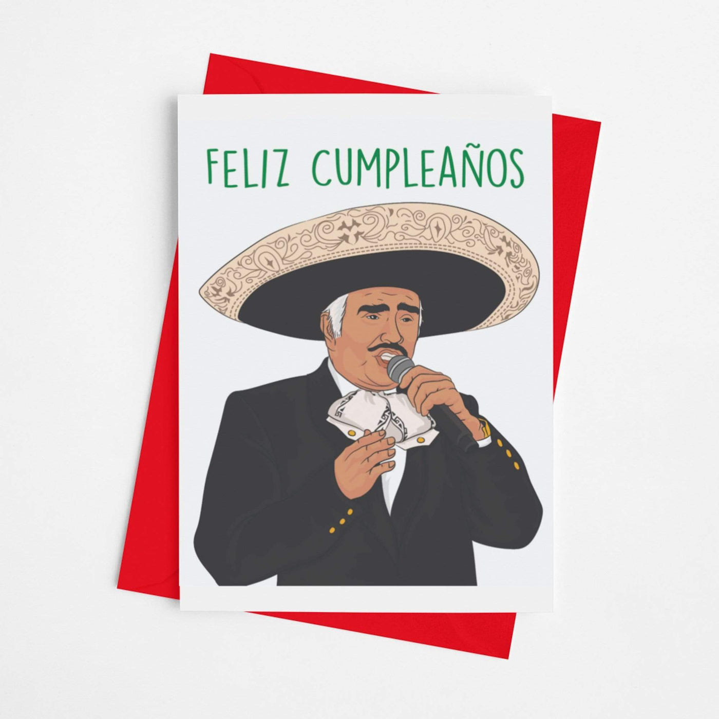 Vicente Fernandez Feliz Cumplienos Happy Birthday Card — LOCAL FIXTURE